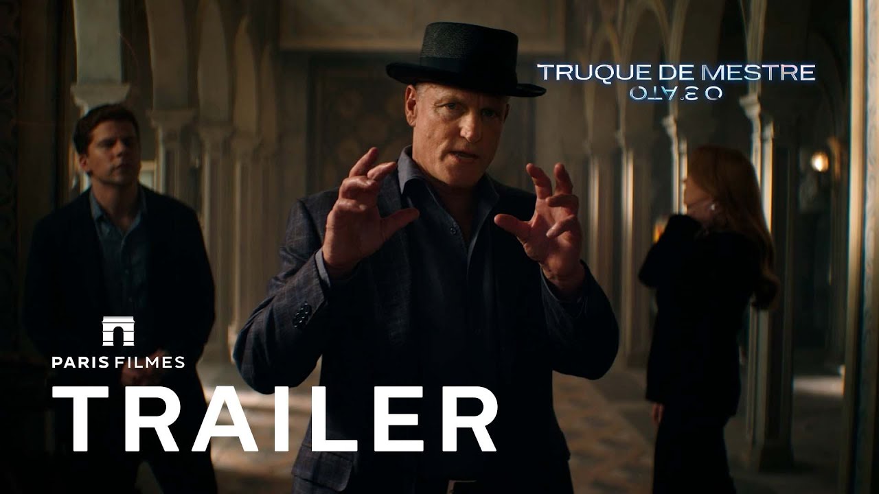 Truque de Mestre - O 3° Ato | Trailer Oficial Dublado - YouTube