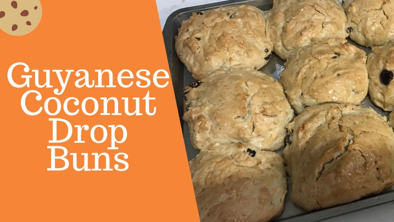 Guyanese Coconut Drop Buns - YouTube