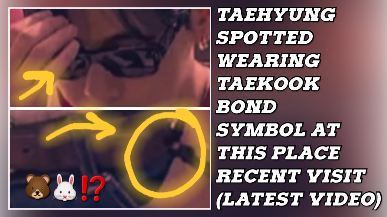 OMG😮💋Taehyung Spotted Wearing Taekook Bond Symbol At This Place Recent ...