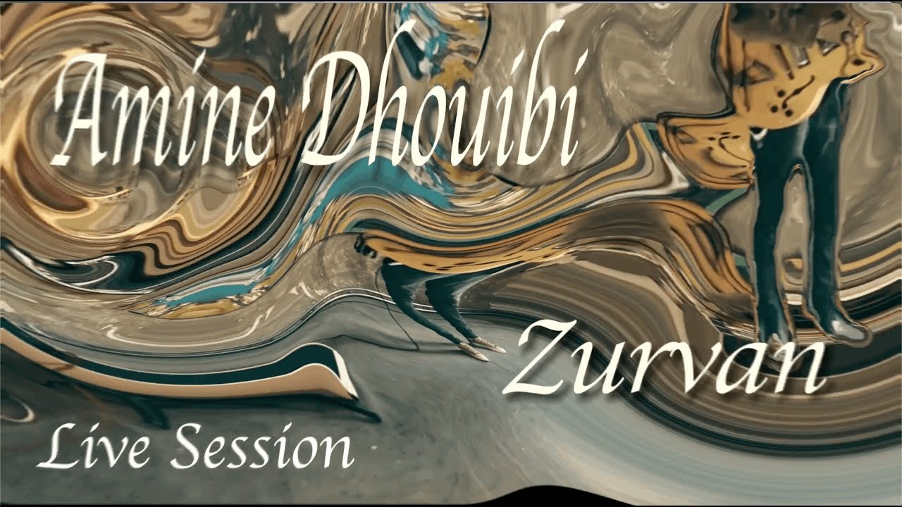 Amine Dhouibi - Zuravan ( Live Session ) - YouTube