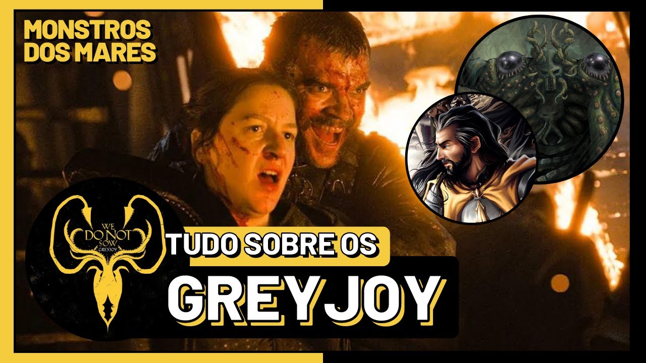 Casa GREYJOY | História completa | Os nascidos de Ferro | As Casas de ...