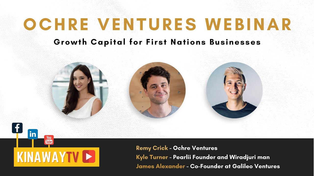 Ochre Ventures – Growth Capital for First Nations Businesses - YouTube