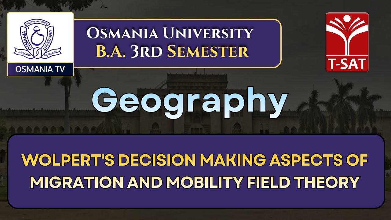 OU | BA 3rd S | Geography - Wolpert's Decision Making Aspects of ...