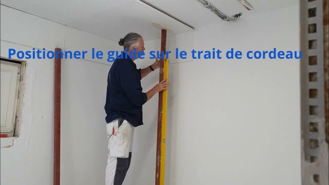 Poser les guides pour carreaux de plâtre et monter une cloison 1er partie - YouTube