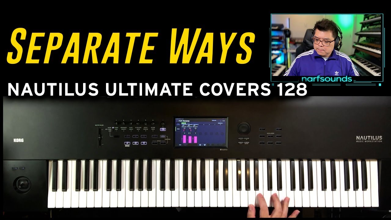Separate Ways Journey Keyboard Synth Sounds Korg Nautilus Ultimate ...