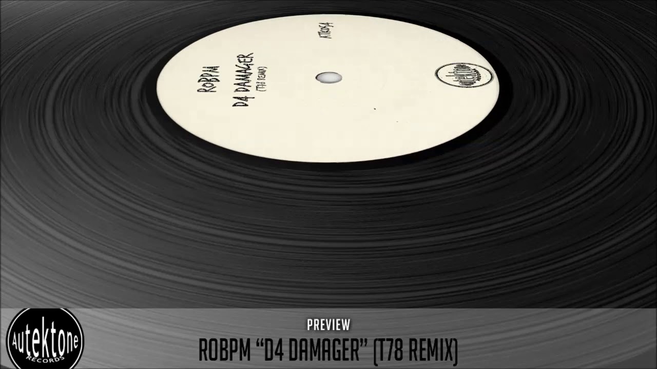 ROBPM "D4 Damager" (T78 Remix) (Preview) (Autektone Records) - YouTube