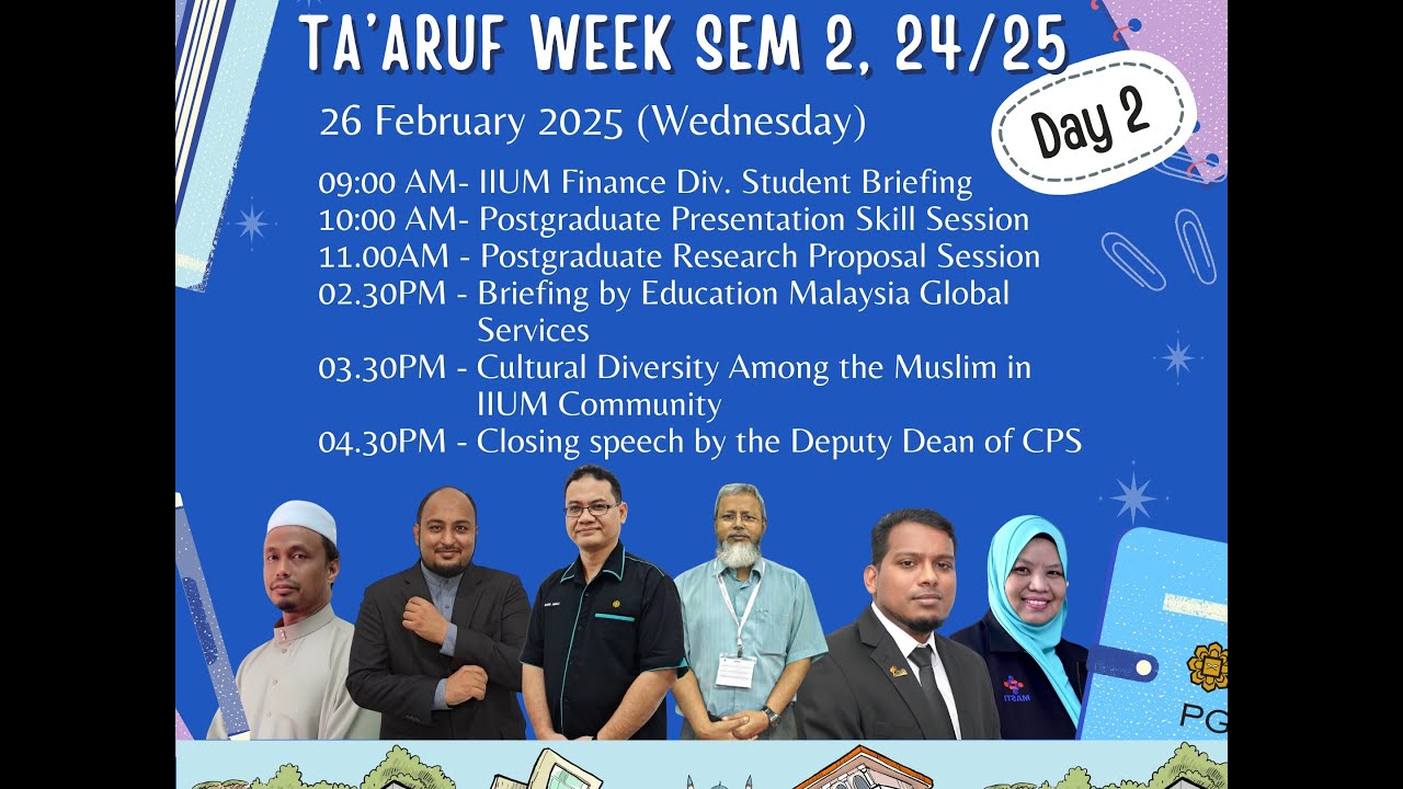 IIUM Postgraduate Taaruf Week Sem. 24/25 (Day 2 - 26/2/25) - YouTube