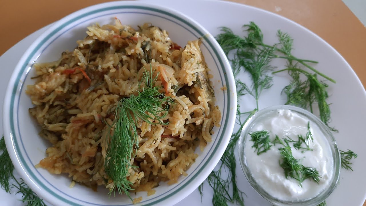 SHEPU PULAO / DILL PULAO / SHOLPA PULAO / SOA KURA PULAO - YouTube