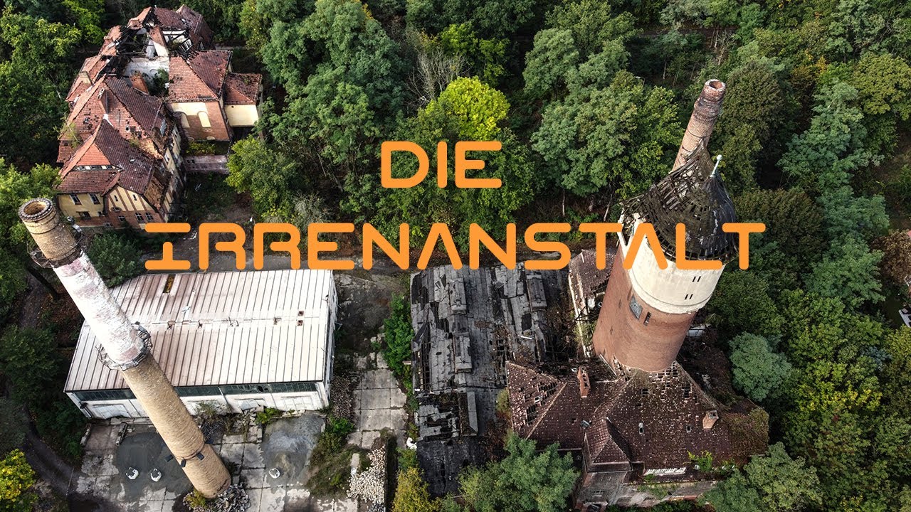 Die Irrenanstalt - YouTube