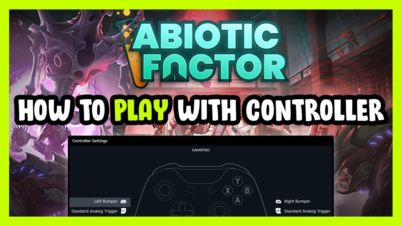 How to Play Abiotic Factor With Controller on PC! - YouTube