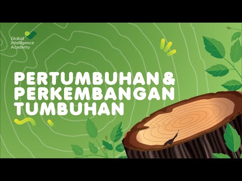 BIOLOGI IPA - Pertumbuhan & Perkembangan Tumbuhan | GIA Academy