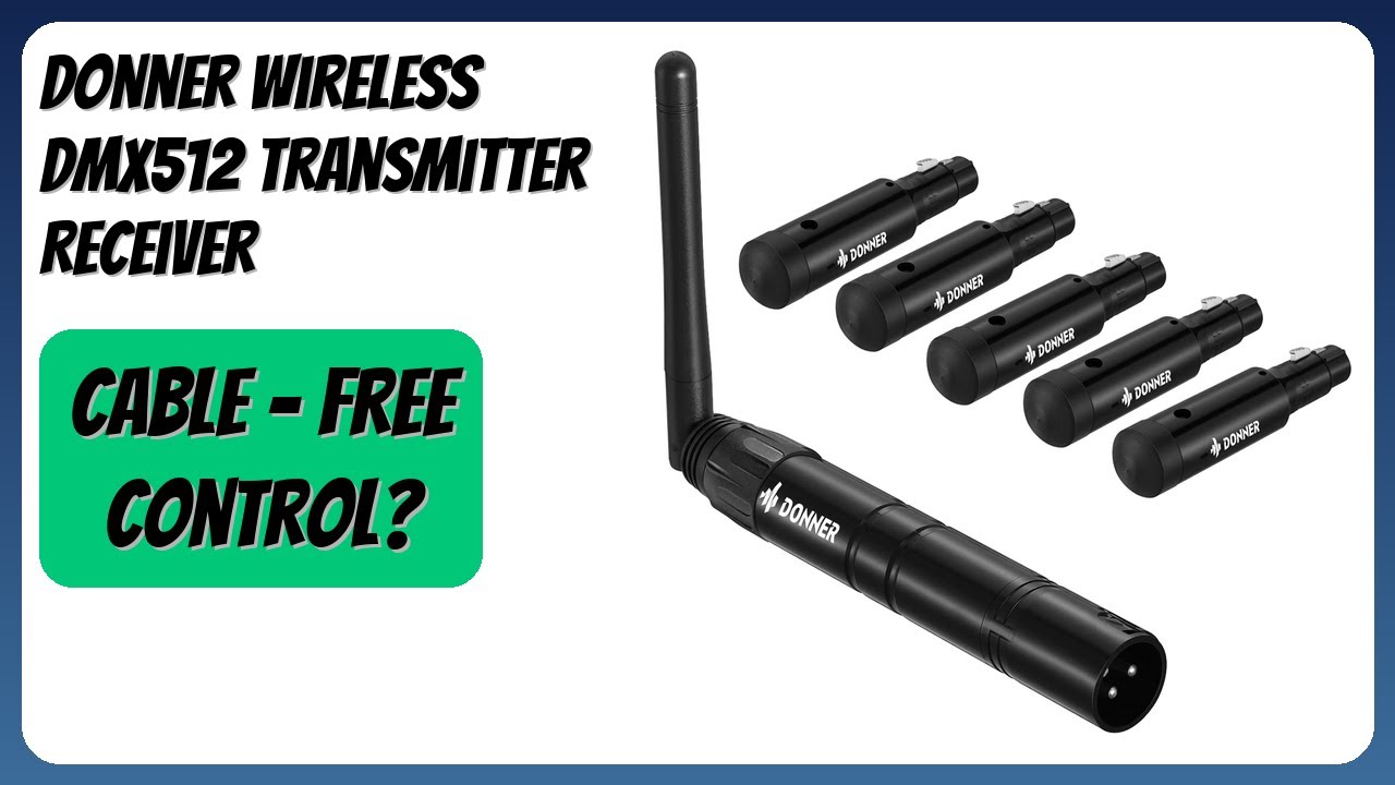 REVIEW (2026): Donner Wireless DMX512 Transmitter Receiver. Features ...