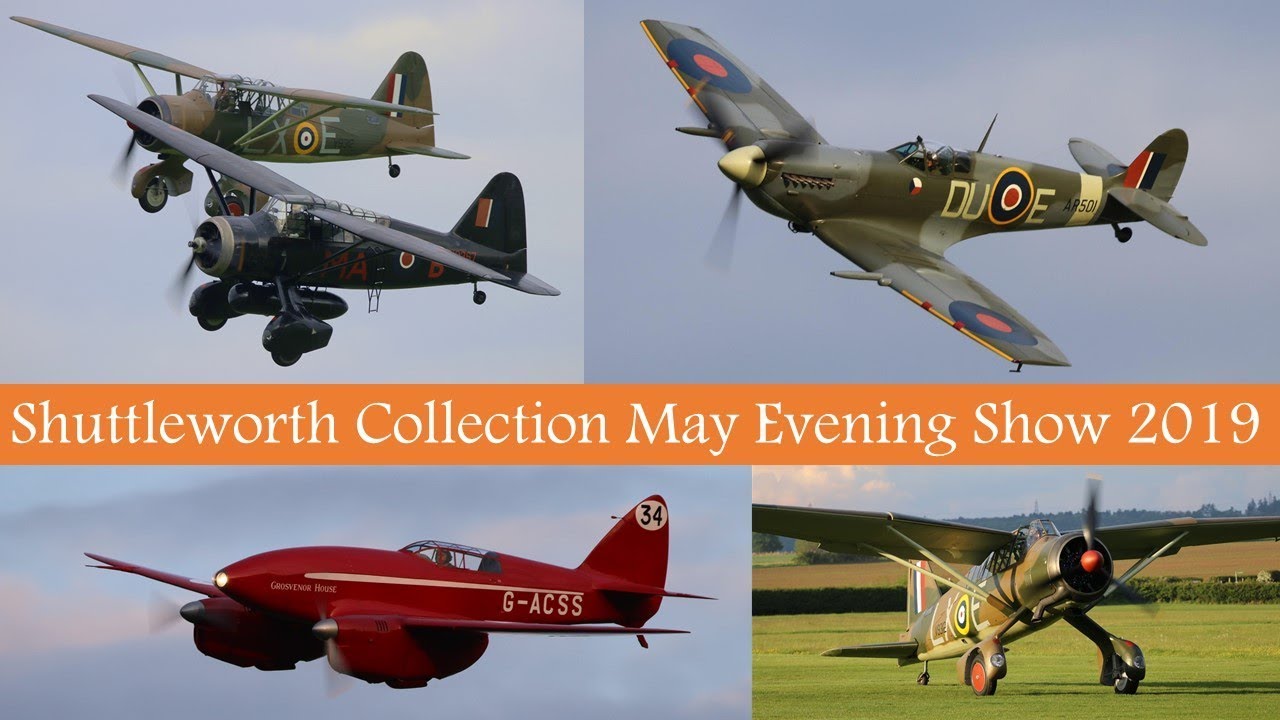 Shuttleworth Collection May Evening Show | 2019 - YouTube