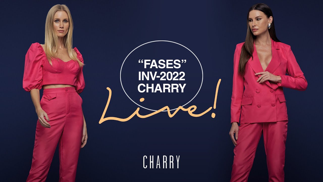 Live Fases - Lançamento Coleção Inverno 22 Charry - YouTube