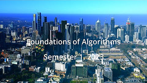 Foundations of Algorithms, 2023s1 - YouTube