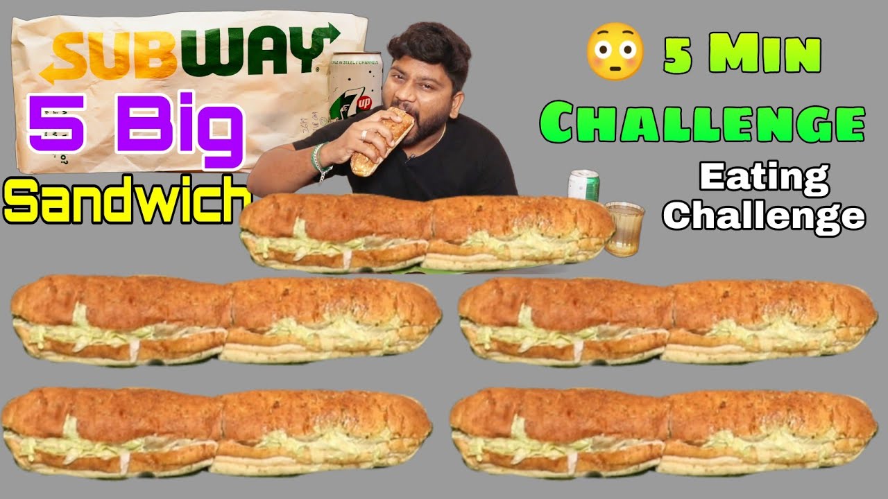 5 Min 5 Subway Sandwich Eating Challenge | 4 Types Sliced Chicken ...