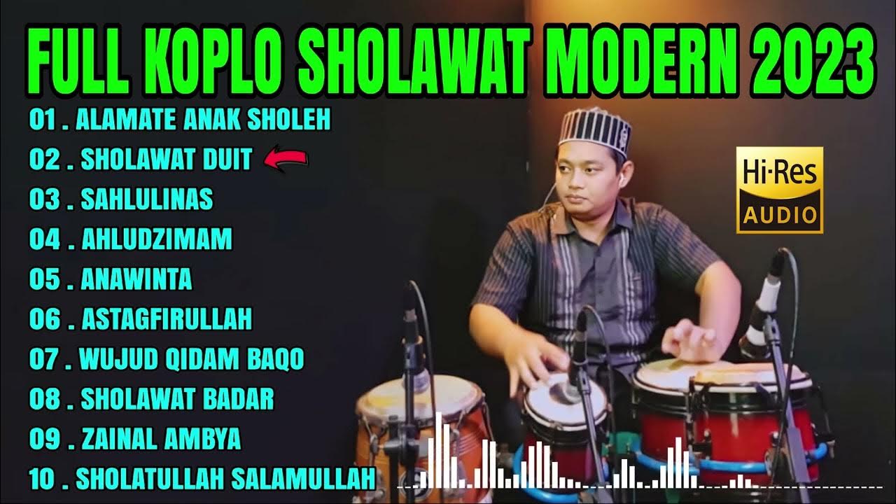 FULL ALBUM SHOLAWAT VERSI KOPLO TERBARU 2023 ( ALAMATE ANAK SHOLEH ) - YouTube