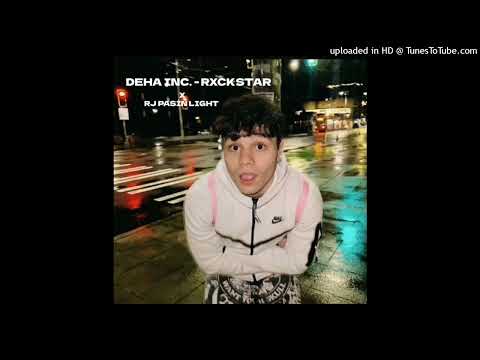 DEHA INC. - RXCKSTAR x RJ PASİN LIGHT