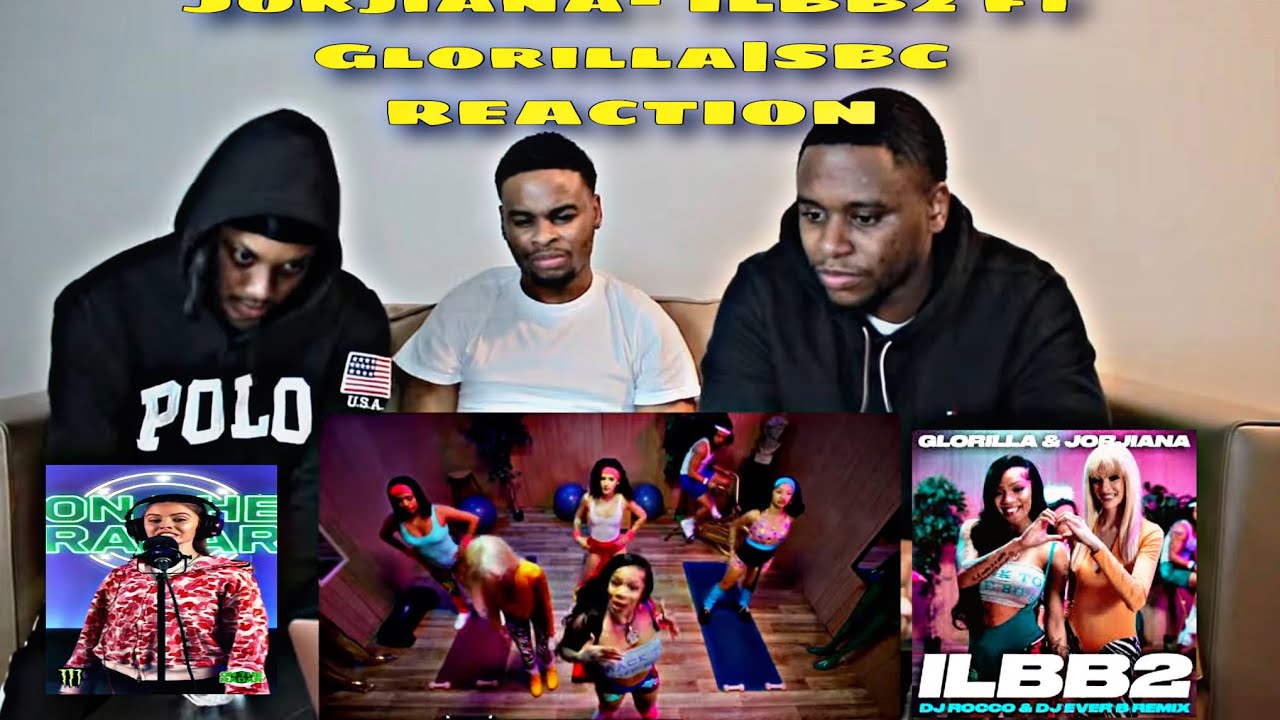 Jorjiana - ILBB2 (feat. GloRilla) |SBC REACTION - YouTube