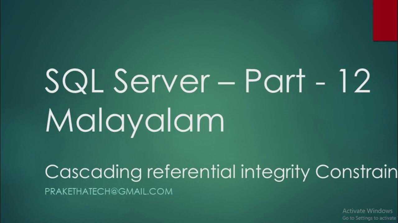 SQL Server Part 12 | Cascading referential integrity | Malayalam - YouTube