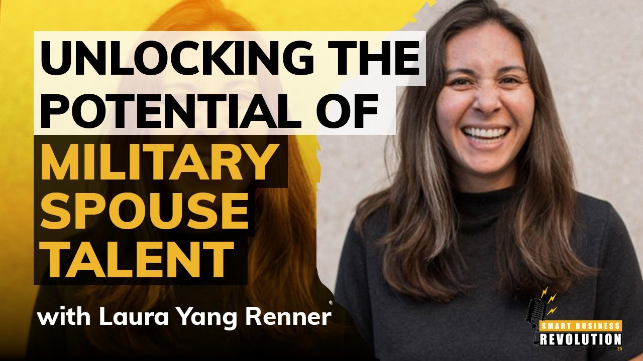 Unlocking the Potential of Military Spouse Talent With Laura Yang ...