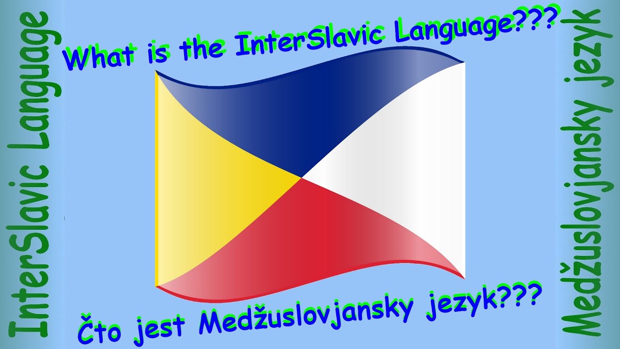 What is the InterSlavic Language ??? │ Čto jest Medžuslovjansky jezyk ...