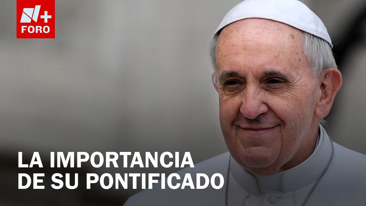 Símbolos de Humildad, Legado del Papa Francisco: Roberto Blancarte ...