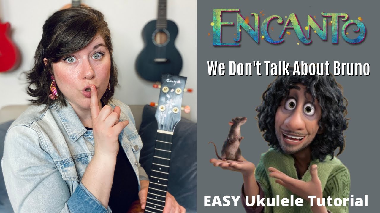 We Don't Talk About Bruno from Encanto EASY Ukulele Tutorial and Play ...