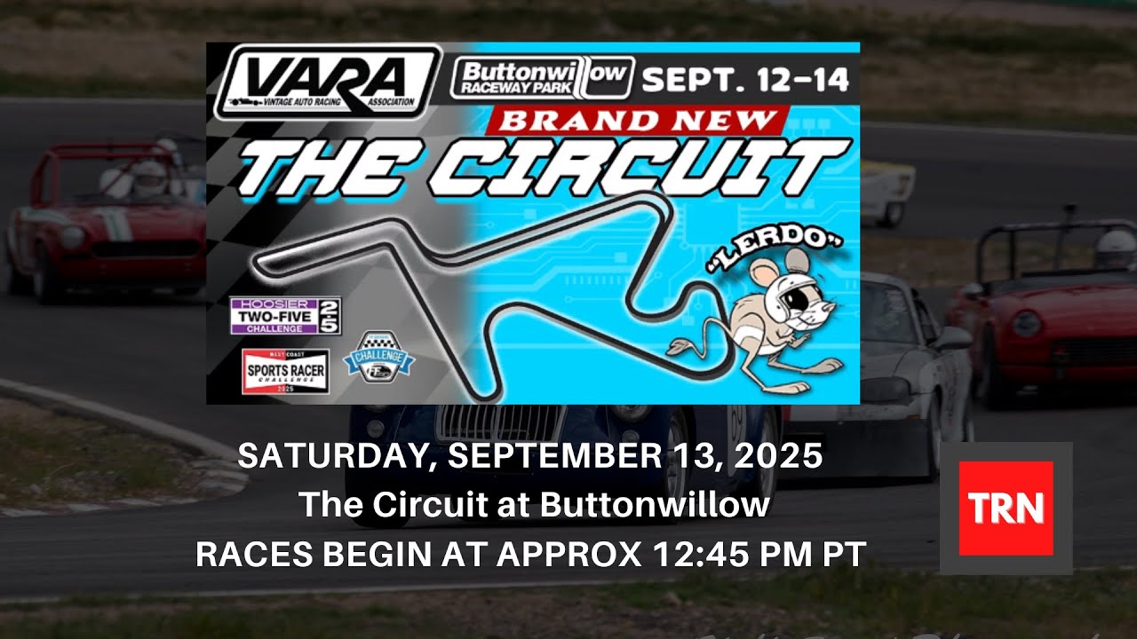 VARA at The Circuit at Buttonwillow | Sunday, September 14, 2025 - YouTube