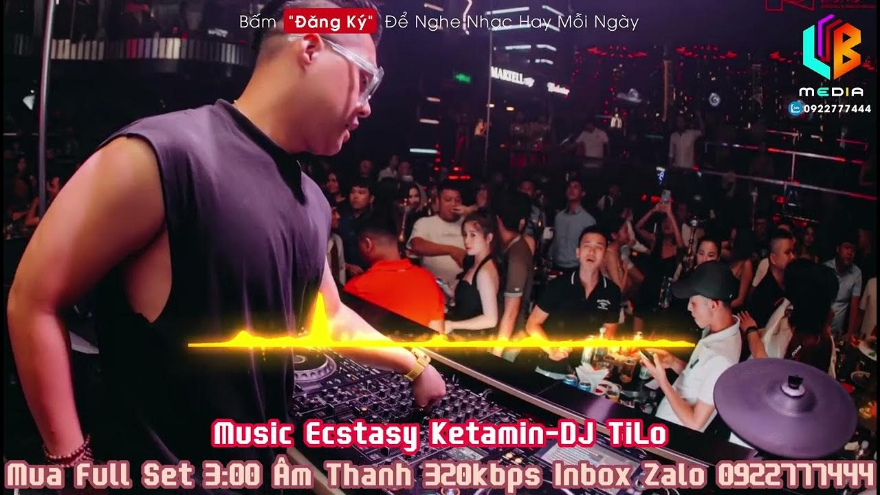 Nonstop 2023 Ecstasy Ketamin-DJ TiLo | Nhạc Đặt | Nhạc Bán | Nhạc Bay Phòng Kẹo Ke - YouTube