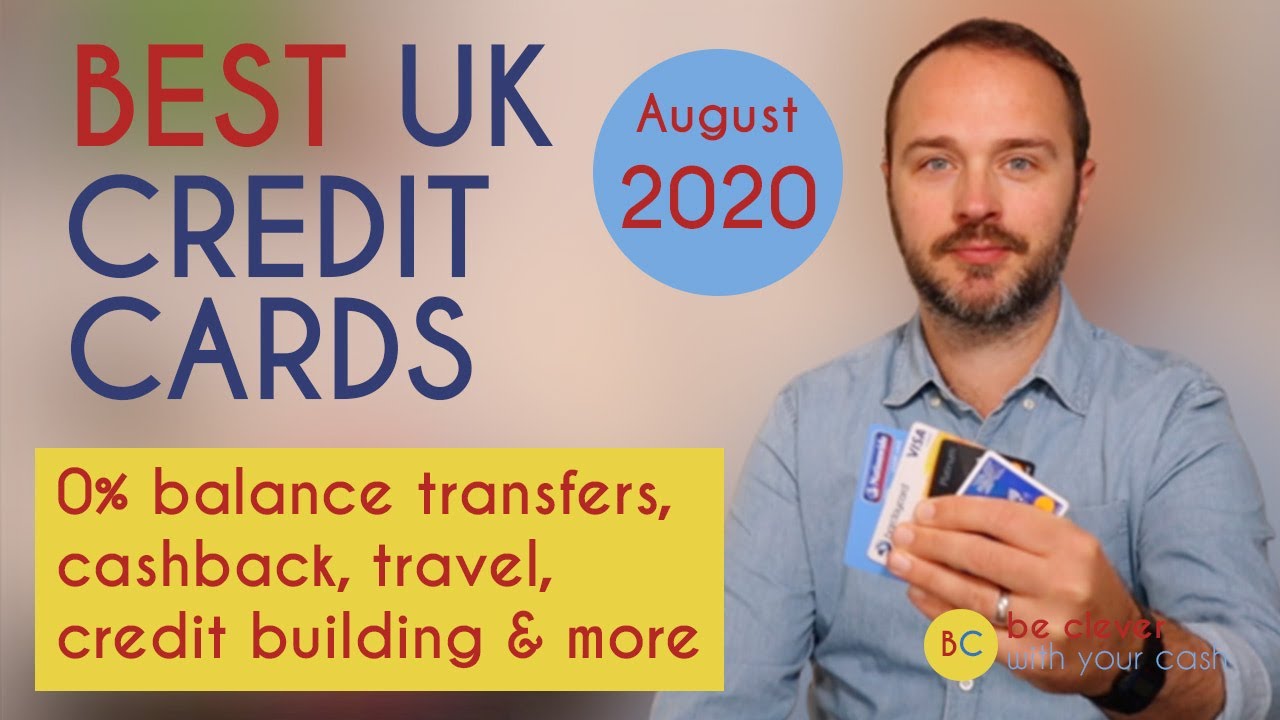 Best UK credit cards (August 2020) - YouTube