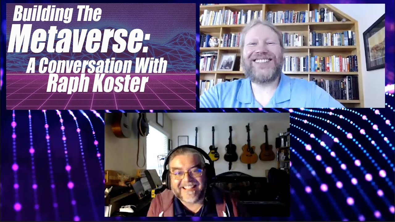 Raph Koster and Jon Radoff talk about the Metaverse, Online Worlds, MMOs and virtual societies ...