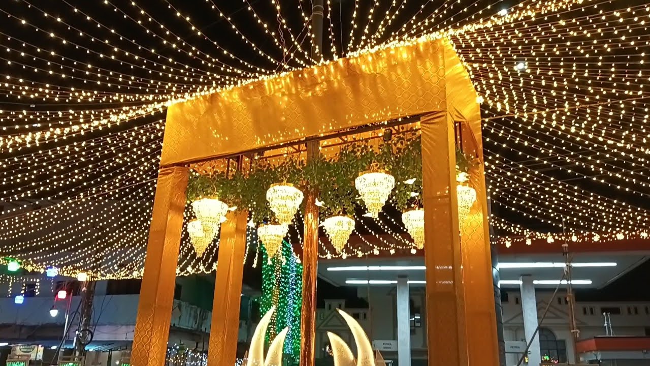 Milad Un Nabi Decoration In Gulbarga City | Full Decoration video ...