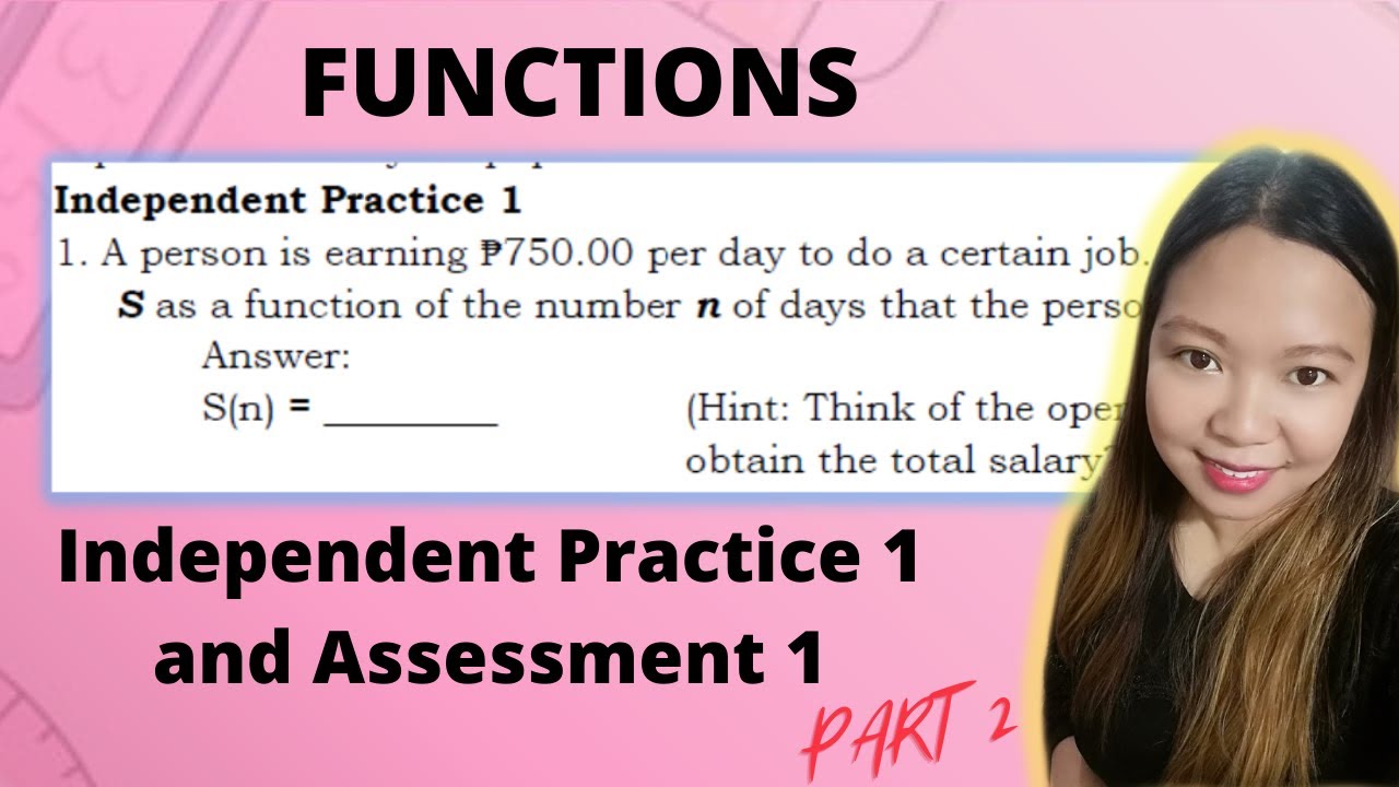 FUNCTIONS Independent Practice 1 And Assessment 1 PART 2 LoveMATH FUNCTIONS Independent Practice 1 And Assessment 1 PART 2 LoveMATH