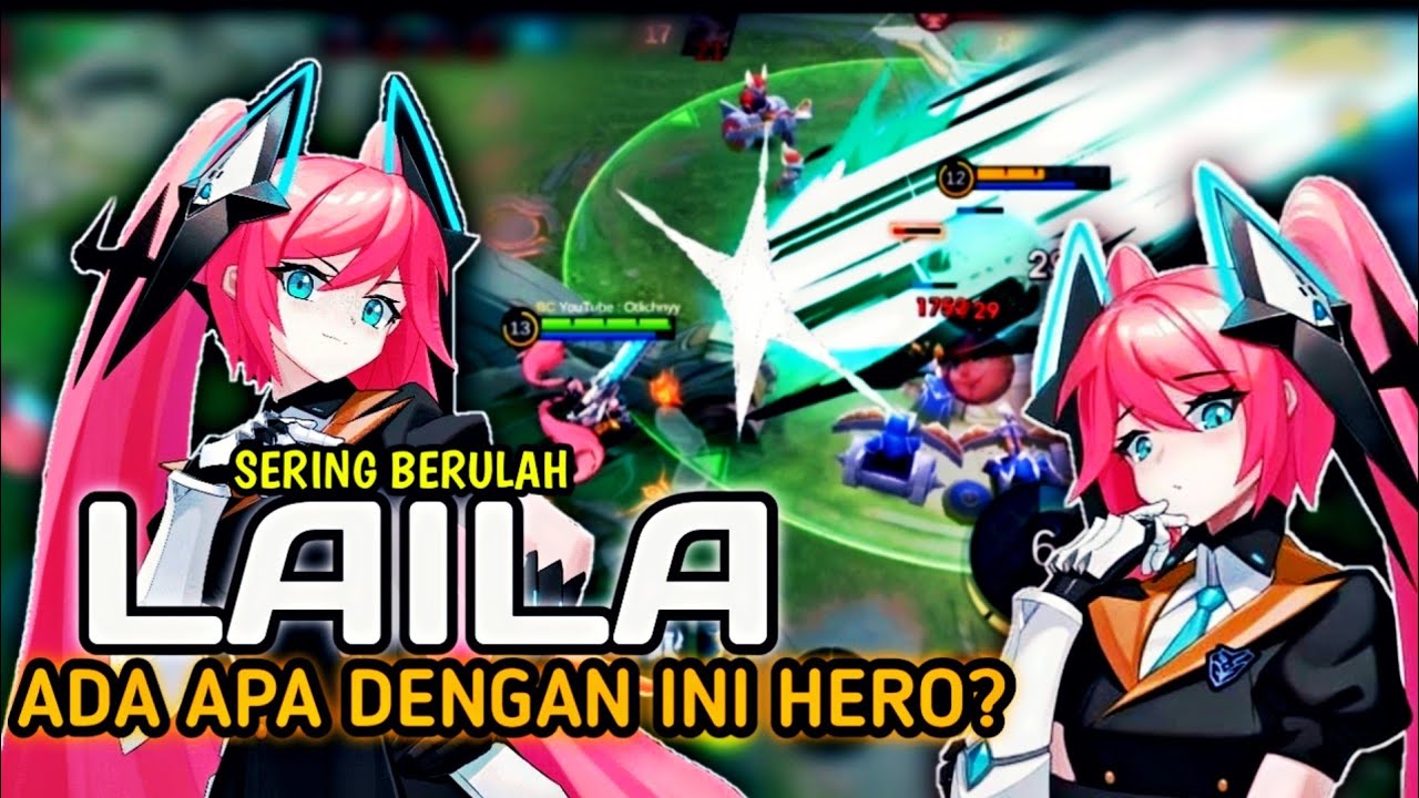 LAYLA IS BACK OP MARI KITA COBA SOLO RANK DENGAN LAYLA || MOBILE ...