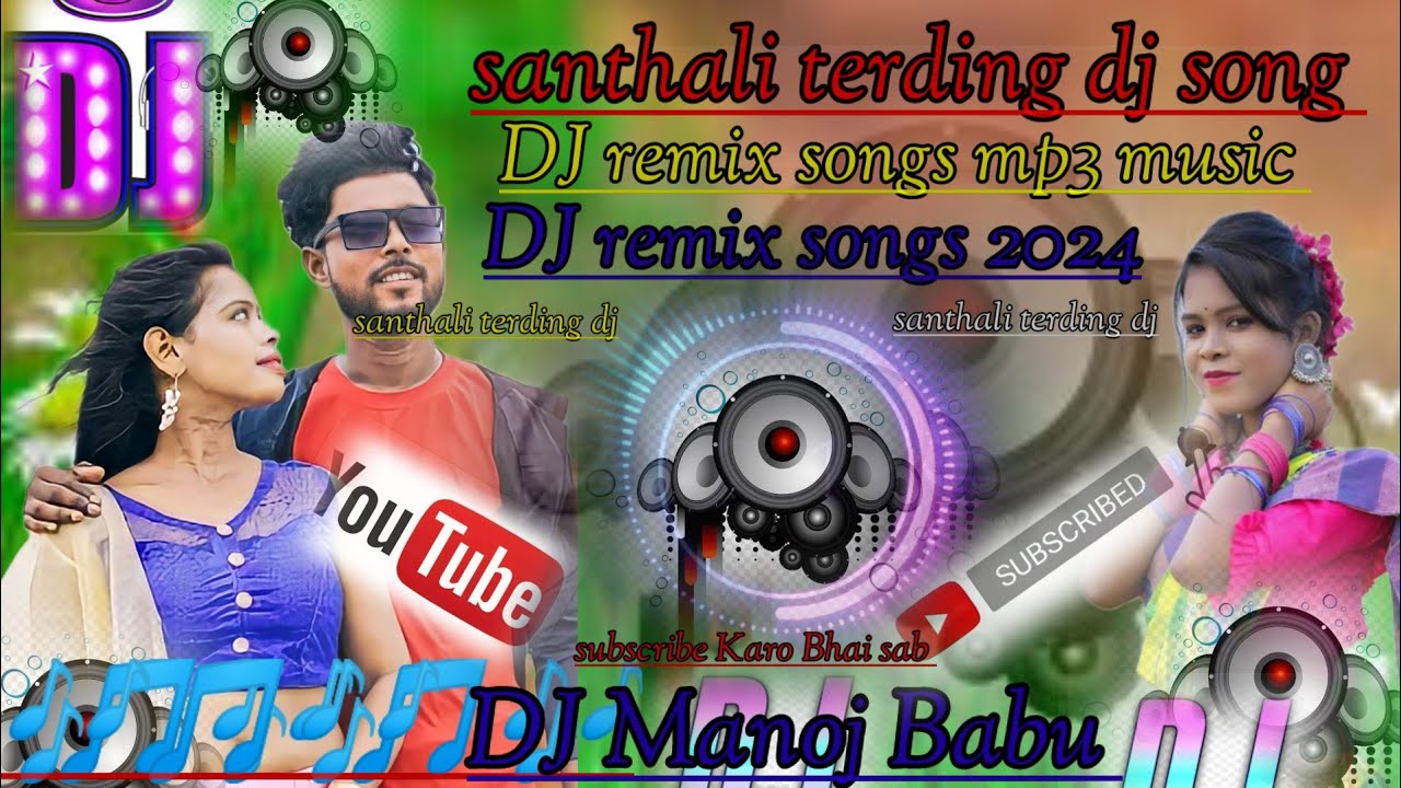 santhali terding dj gana songs new songs 2024 ka dj remix songs video ...