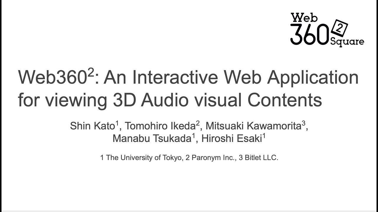 SMC 2020: Web360square: An Interactive Web Application for viewing 3D ...