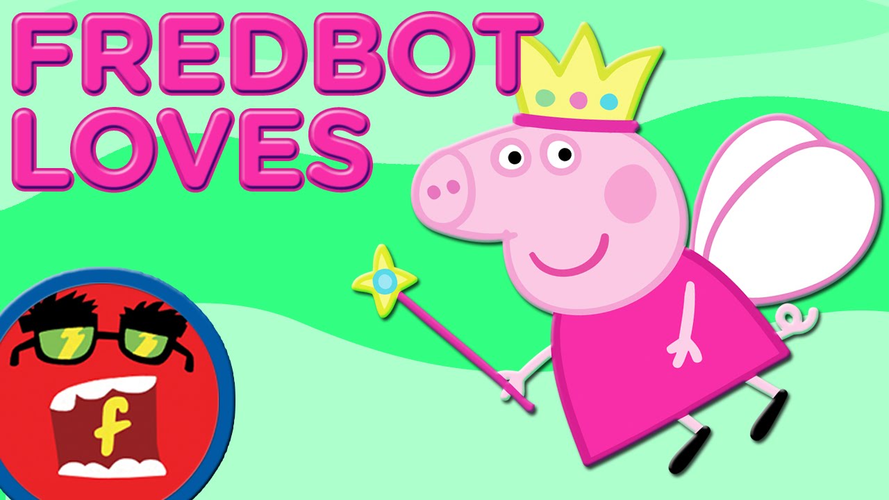 Peppa Pig: Top 25 Things Fredbot Loves! - YouTube