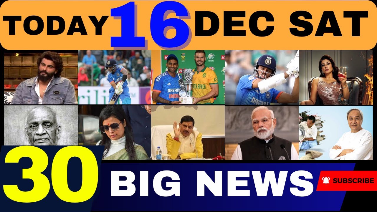 16 December 2023 Morning Big Breaking News || Morning Headlines Today ...