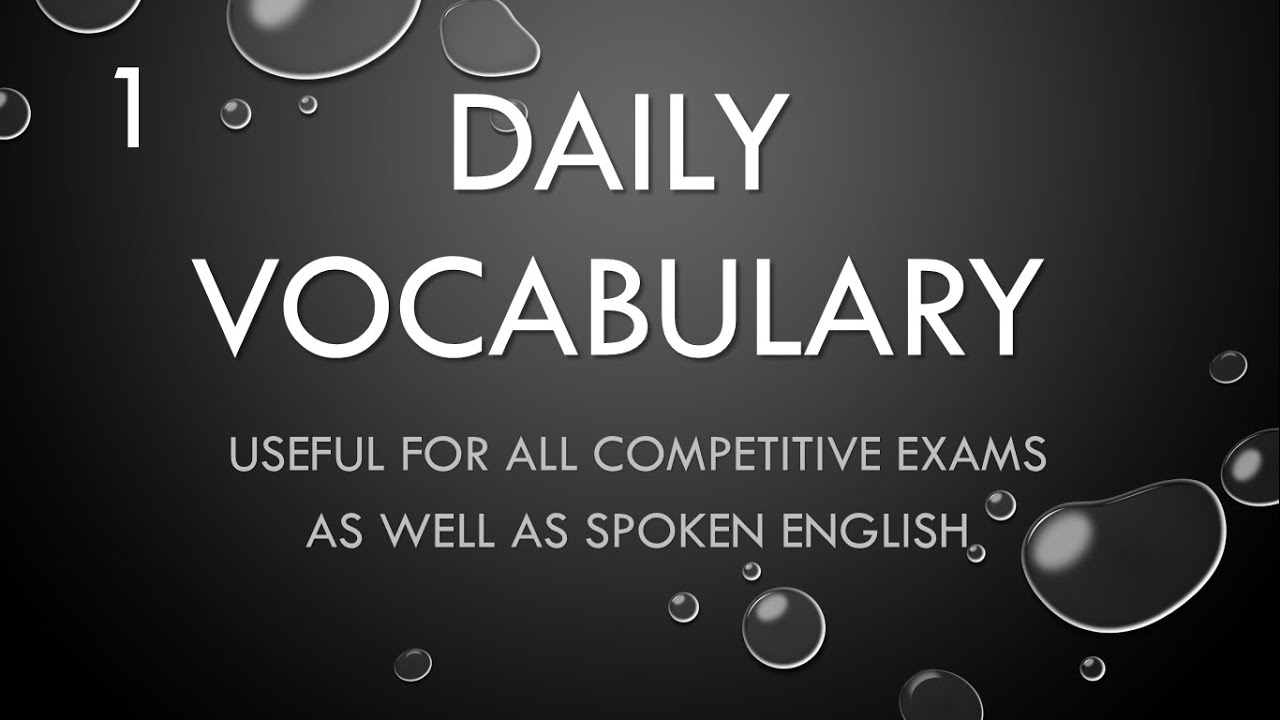 Daily Vocabulary For All Competitive Exams YouTube daily-vocabulary-for-all-competitive-exams-youtube