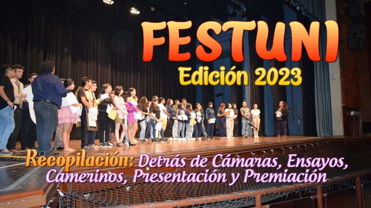 🎬Recopilación | 𝑭𝑬𝑺𝑻𝑼𝑵𝑰 (𝑬𝒅𝒊𝒄𝒊ó𝒏 𝟐𝟎𝟐𝟑) TUNI🎭 - YouTube