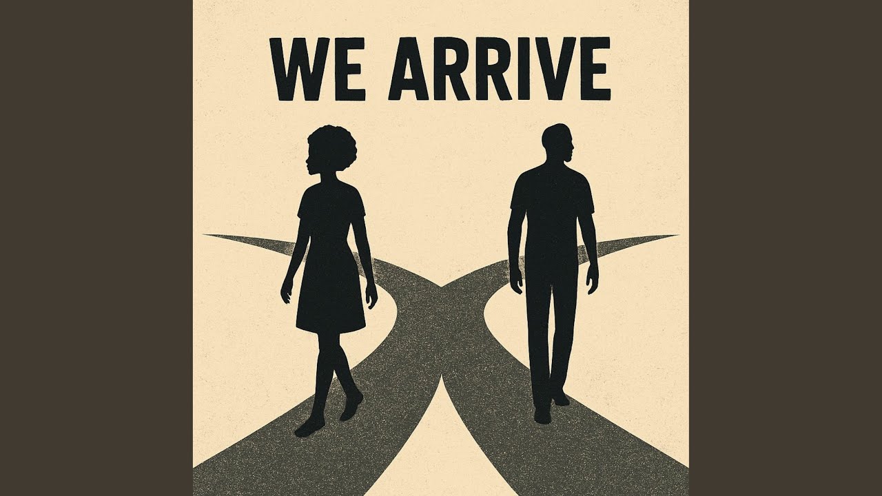 We Arrive - YouTube
