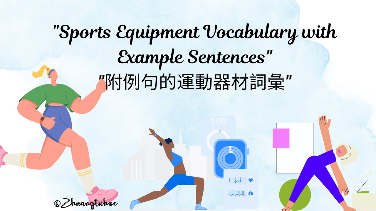 Từ Vựng Thể Thao & Đặt Câu || Sports Equipment Vocabulary with Example ...