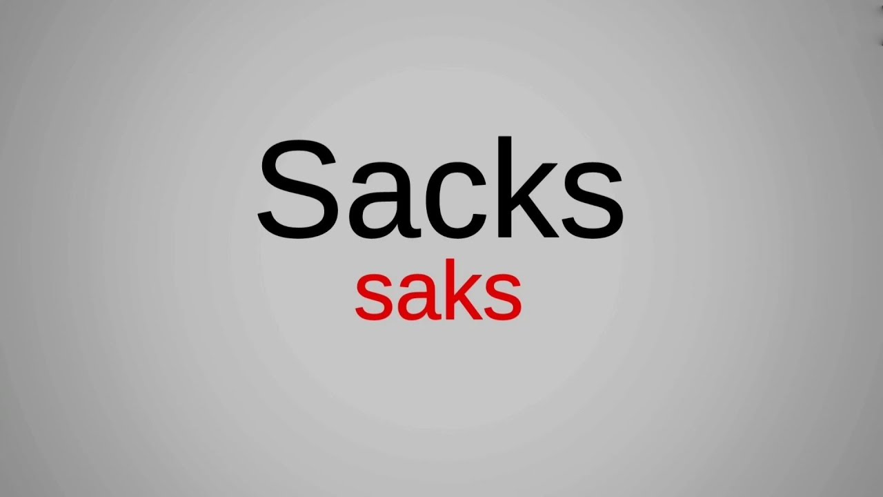 How To Pronounce Sacks Sacks Pronunciation Sacks Meaning In Tamil how-to-pronounce-sacks-sacks-pronunciation-sacks-meaning-in-tamil