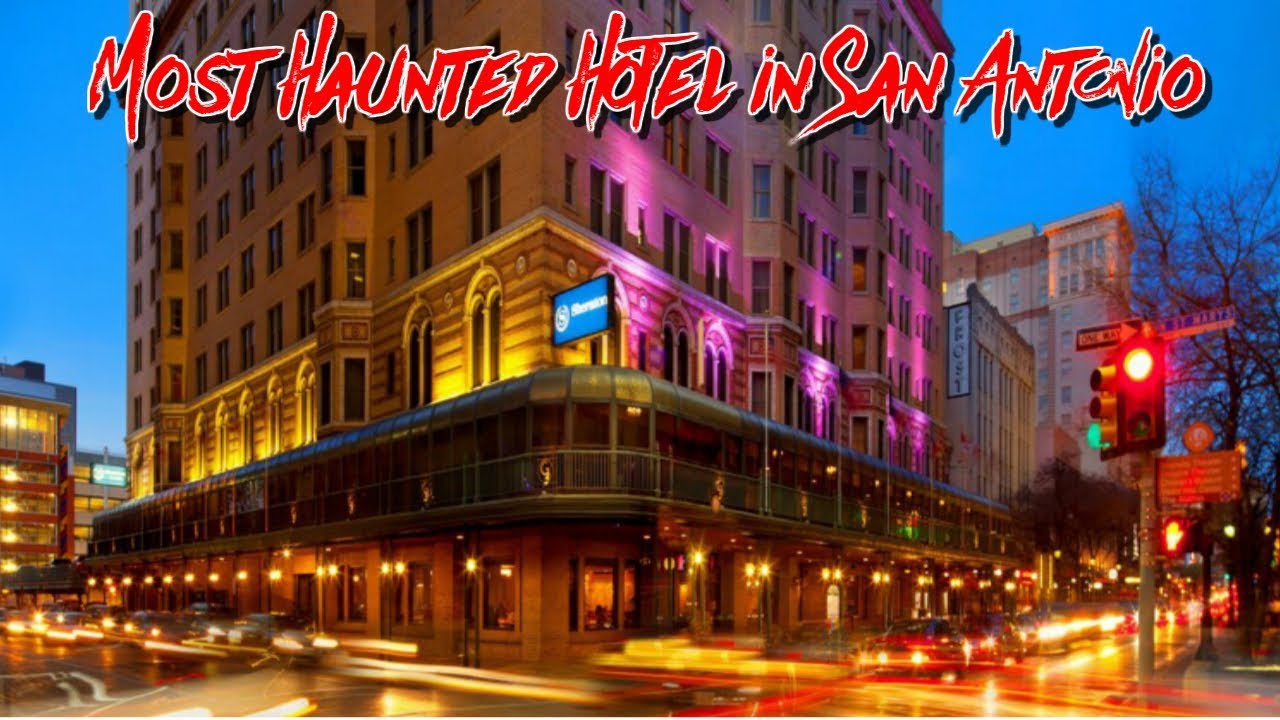 Visiting The Sheraton Gunter Hotel, One of the Most Haunted Hotels in ...