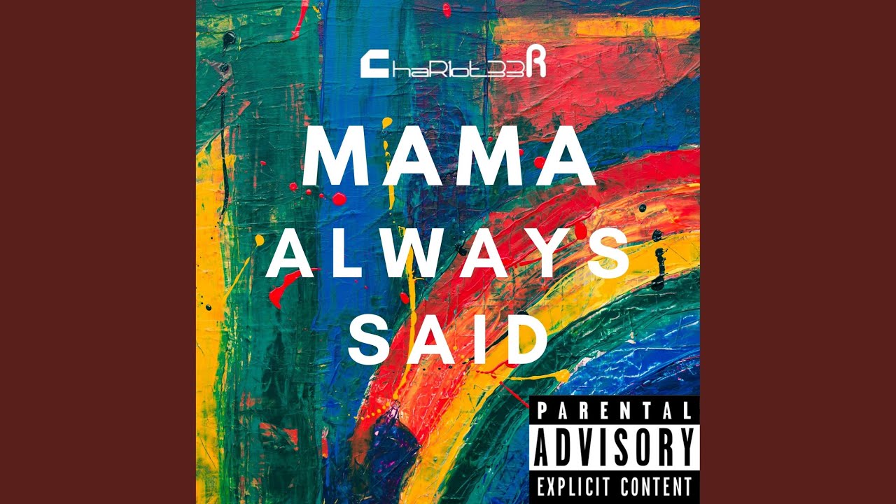 Mama Always Said - YouTube
