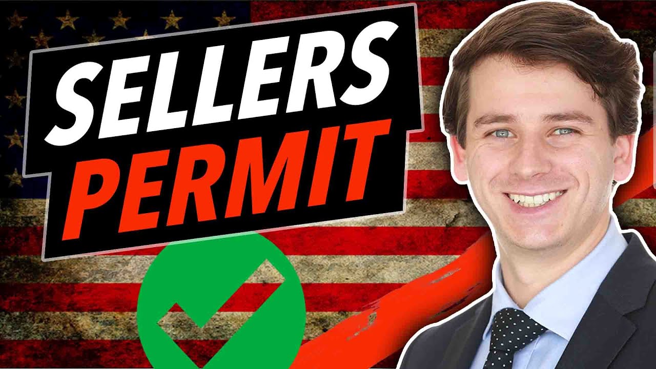 Sellers Permit What Are The Requirements For A Seller Permit YouTube Sellers Permit What Are The Requirements For A Seller Permit YouTube