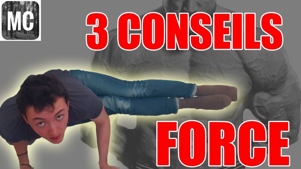 3 Conseils pour être Très Fort que j'aurais Aimé qu'on me Donne - YouTube