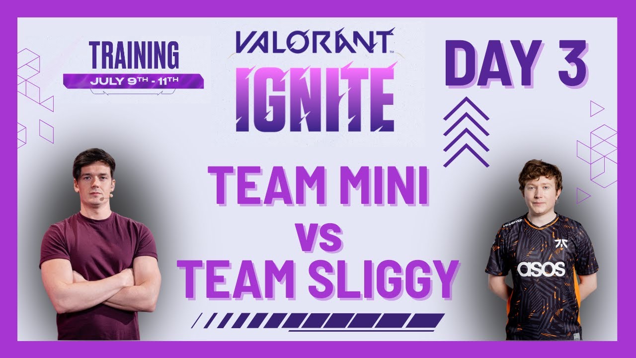 TEAM SLIGGY TRAINING Day 3 | VALORANT IGNITE - YouTube