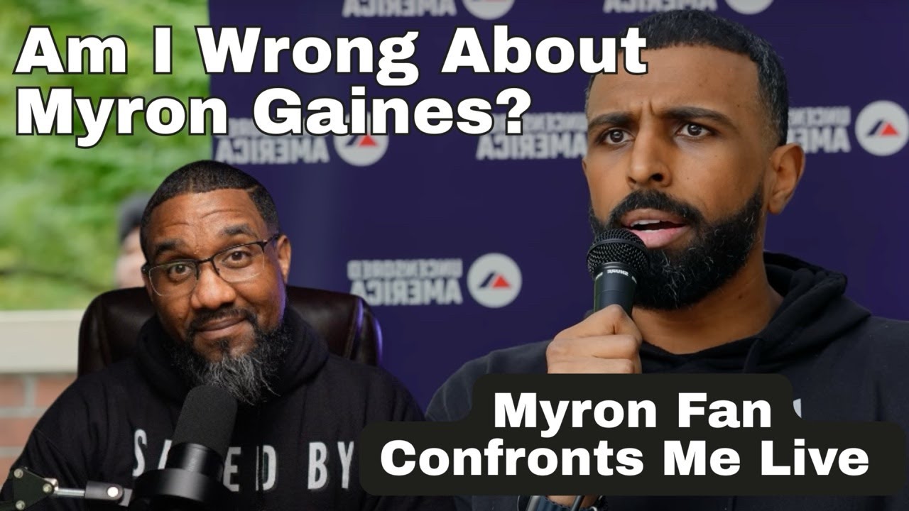 Am I Wrong About Myron Gaines? | Myron Fan Confronts Me Live - YouTube